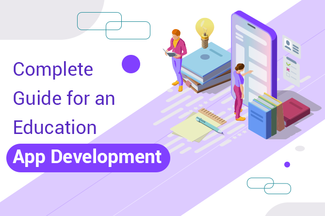 Complete Guide for an Education App Development - Alphaklick Solutions Complete Guide for an Education App Development - Alphaklick Solutions